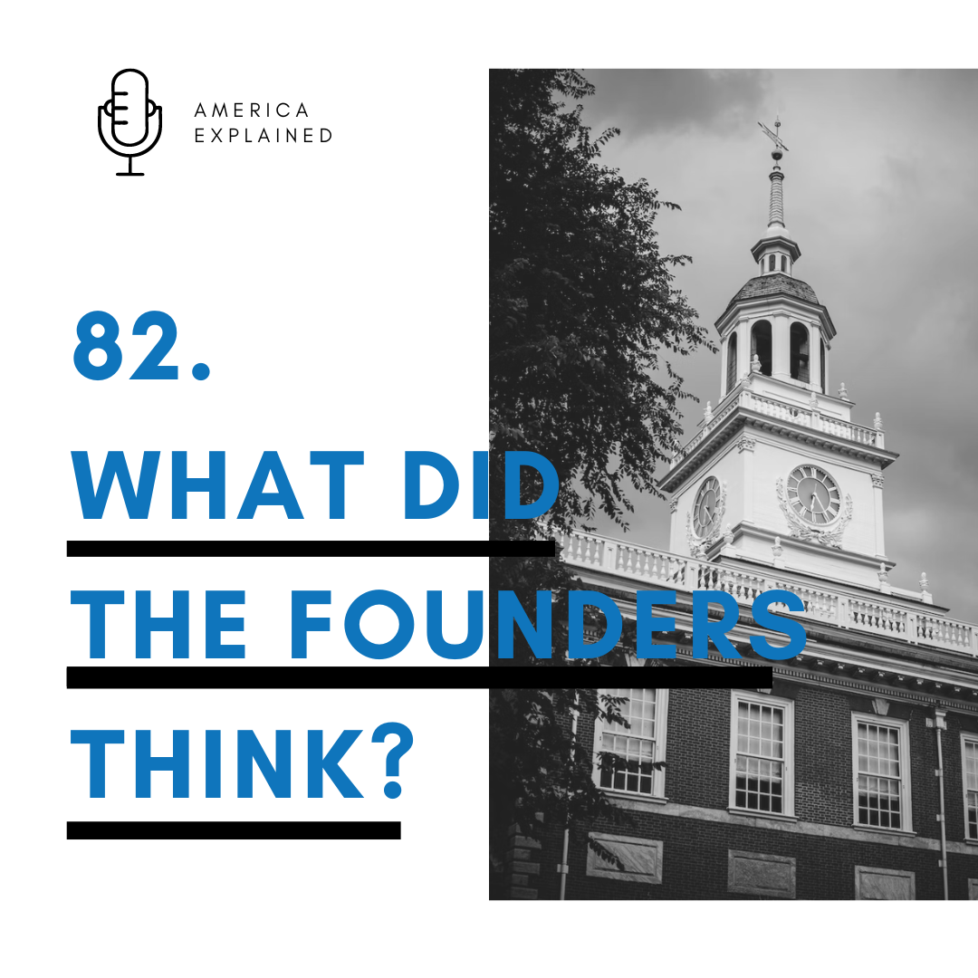 What did the Founders really think?